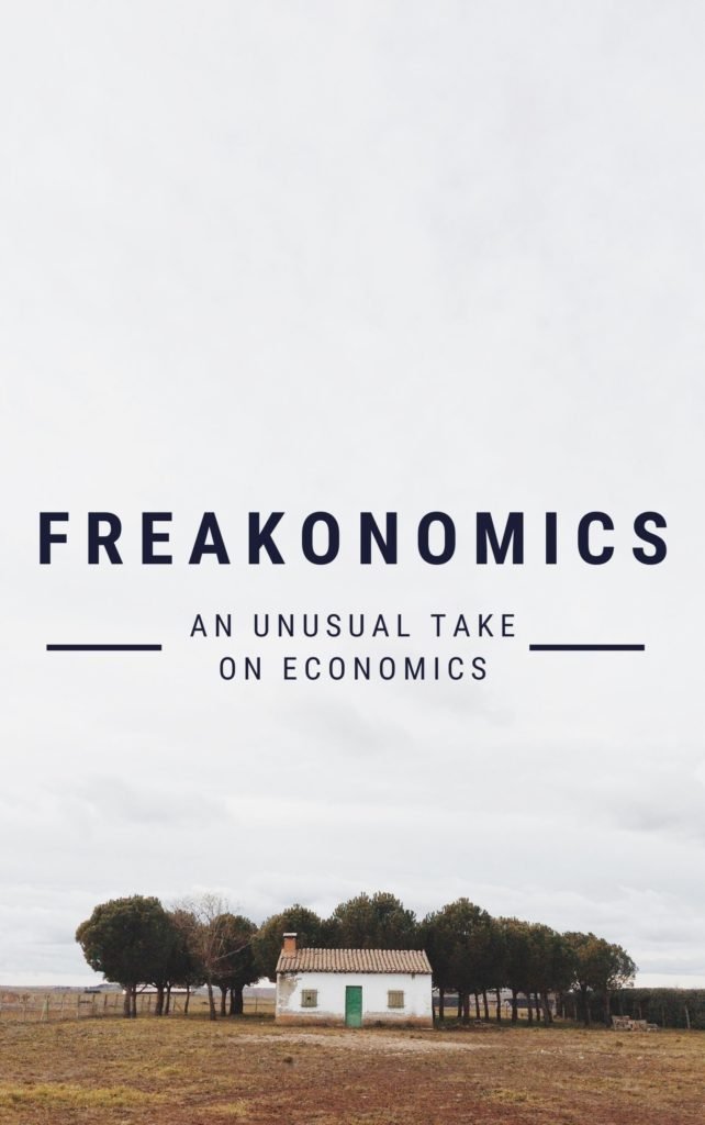 Freakonomics Summary - Make Me Read