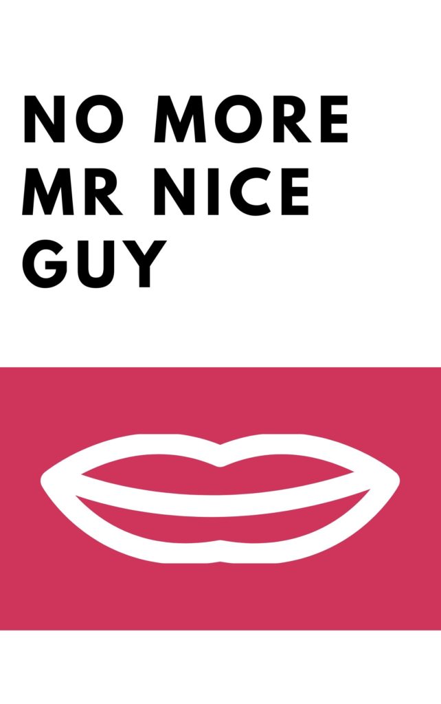 No More Mr. Nice Guy - Make Me Read